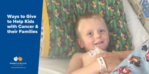 Donate to Help Families with Childhood Cancer | Pinky Swear Foundation